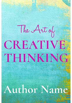The Art of Creative Thinking – Professional Book Covers by ThemeScape